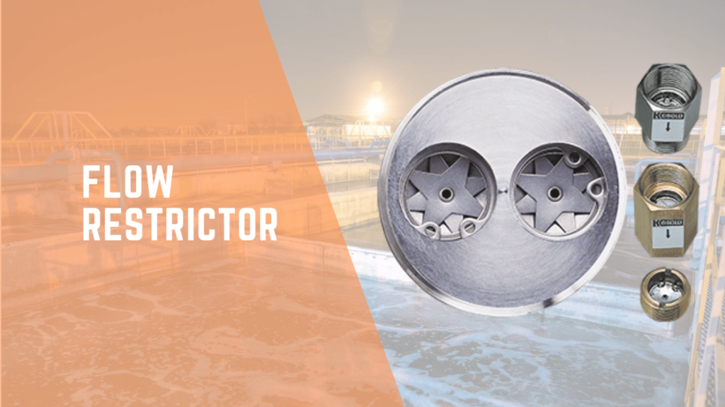 What Is a Flow Restrictor and How Does It Work?